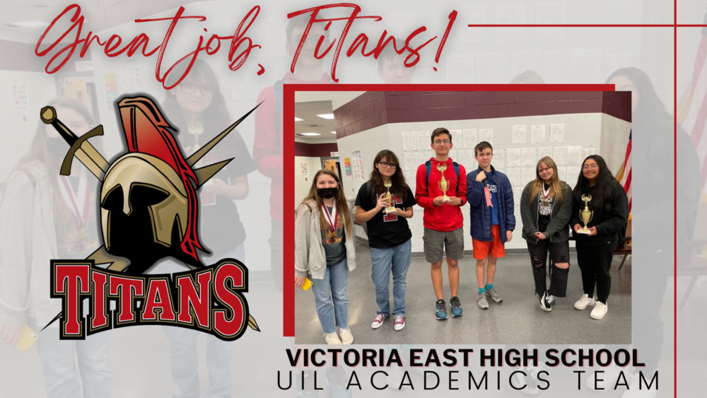 Victoria East UIL Academic Teams bring home hardware from Island ...