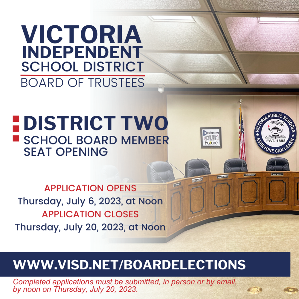 Victoria ISD School Board Announces Opening for District Two School ...