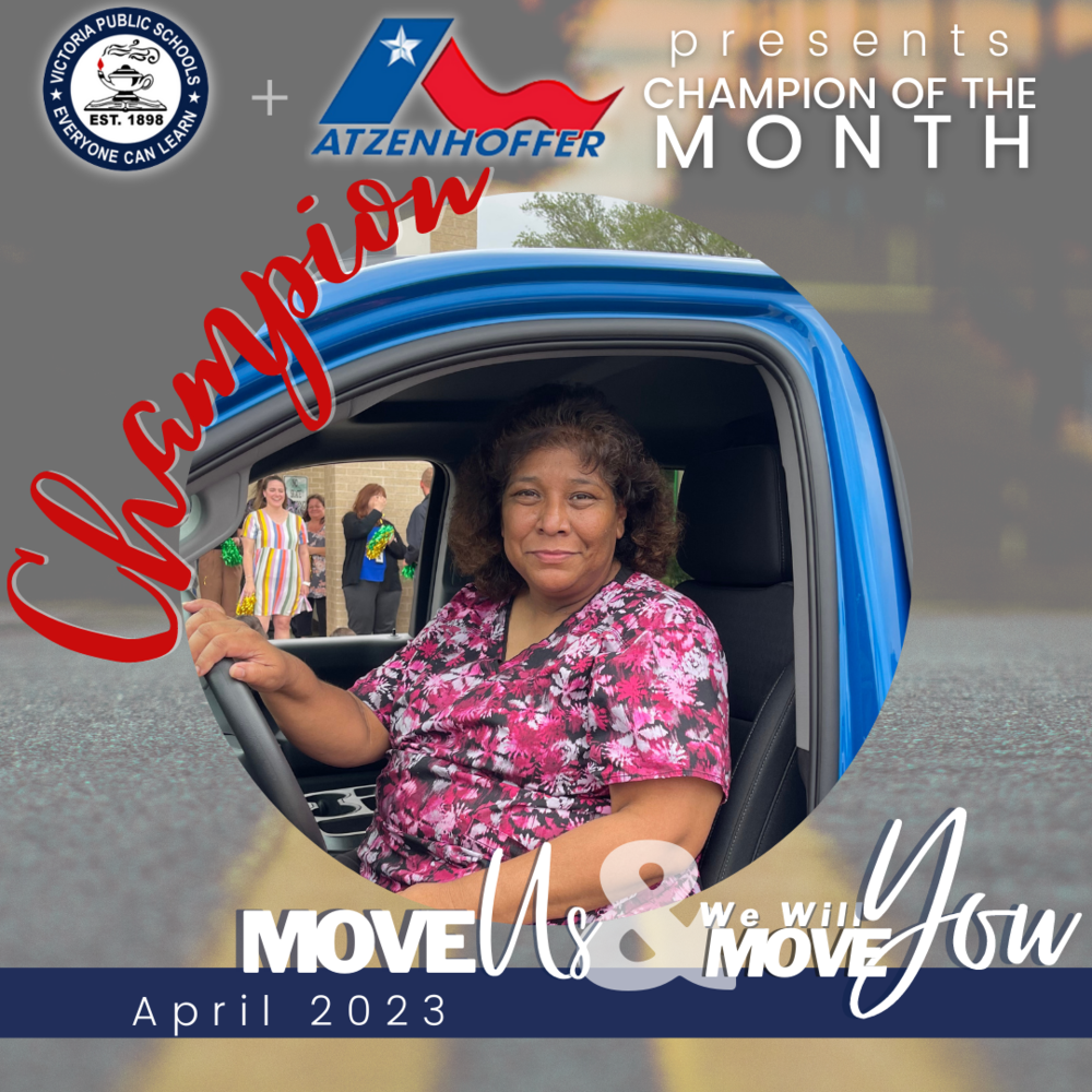VISD Selects April Champion of the Month | Victoria Independent School ...
