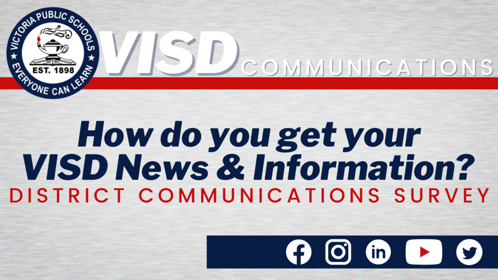 Victoria ISD Communications to launch district stakeholder survey ...